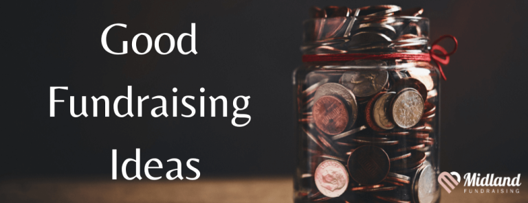 24 Good Fundraising Ideas That Deliver Big Results
