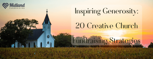 20 Creative Church Fundraising Ideas That Inspire Generosity
